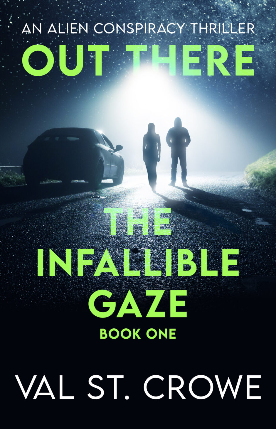 The Infallible Gaze, Out There, Book One – V. J. Chambers et al